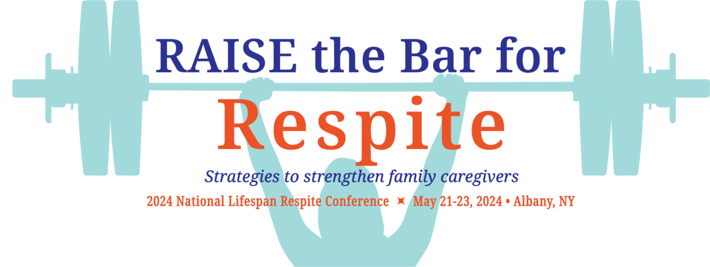 2024 National Lifespan Respite Conference | ARCH National Respite ...